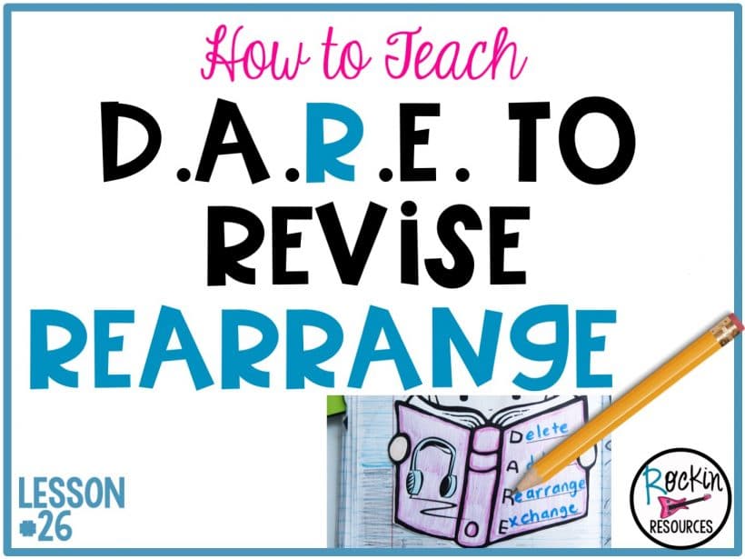 Writing Mini Lesson #26- Revising a Narrative Essay- Rearrange - Rockin ...
