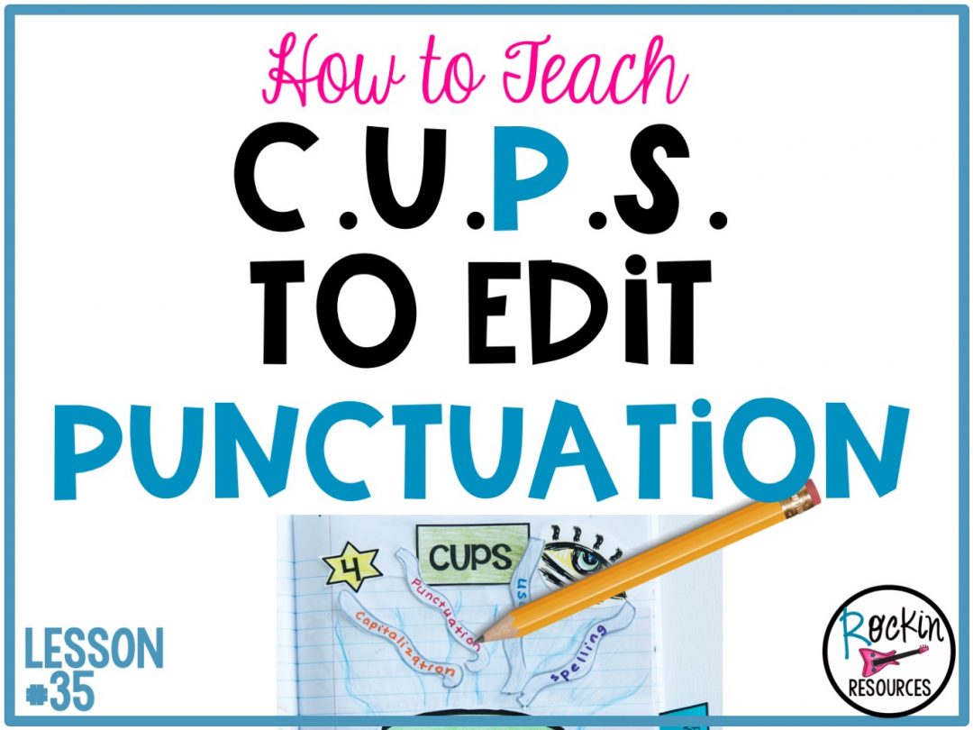 Writing Mini Lesson #35 on Punctuation - Rockin Resources