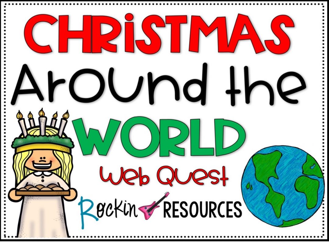 Christmas Around the World Web Quest - Rockin Resources