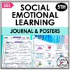 5TH GRADE SOCIAL EMOTIONAL LEARNING BUNDLE - JOURNAL AND POSTERS ...
