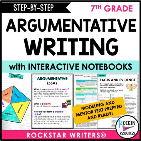 7th Grade Printable Argumentative Writing Unit - Rockin Resources