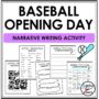 Baseball Opening Day Narrative Writing - Rockin Resources