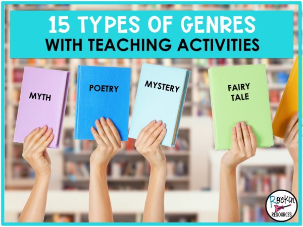 15 TYPES OF GENRES WITH TEACHING ACTIVITIES - Rockin Resources