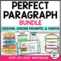 The Perfect Paragraph Bundle | Lessons | Guided Prompts | Videos ...
