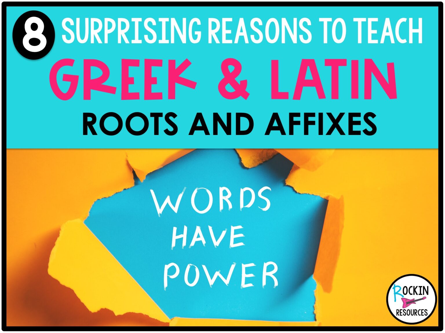 8 SURPRISING REASONS TO TEACH GREEK AND LATIN ROOTS AND AFFIXES ...