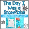 Snowflake Narrative Writing | WINTER WRITING ACTIVITY | SNOWFLAKE CRAFT ...