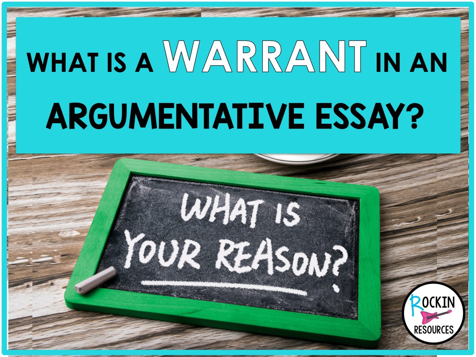 WHAT IS A WARRANT IN AN ARGUMENTATIVE ESSAY? - Rockin Resources