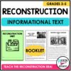 Reconstruction Informational Text Booklet - Rockin Resources
